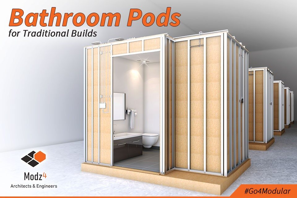How Bathroom Pods May Benefit Your Traditional Build Base4