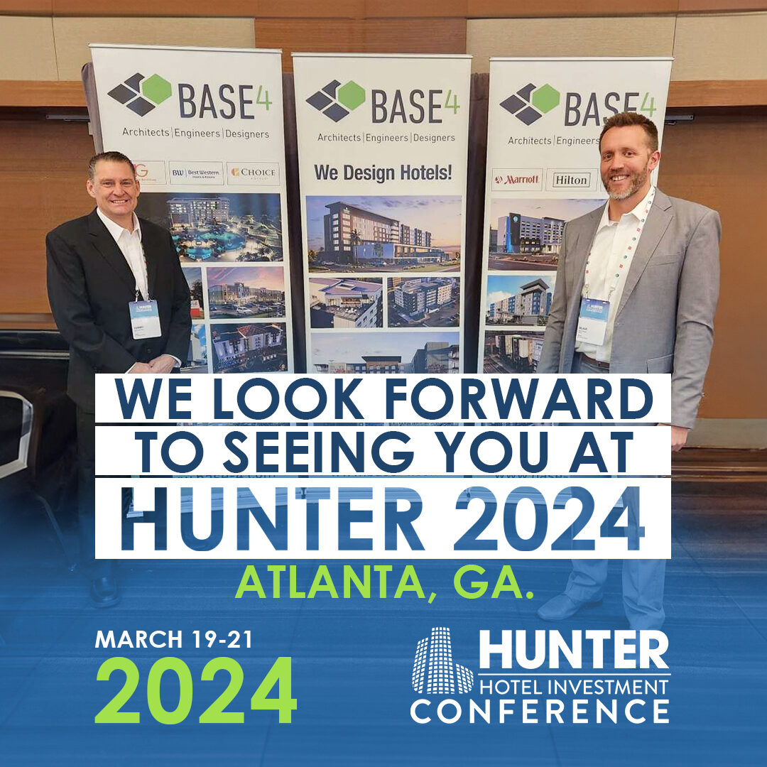BASE4 | Meet us at the Hunter Hotel Conference! - BASE4